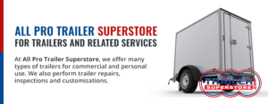 How to Register a Trailer | All Pro Trailer Superstore Blog